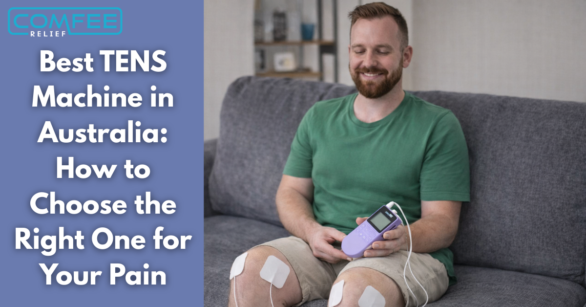 Best TENS Machine in Australia: How to Choose the Right One for Your P ...